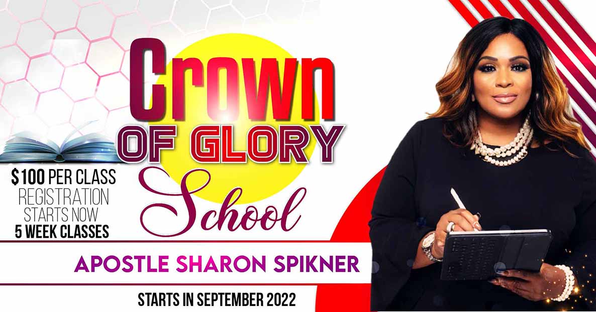 Crown of Glory School – Sharon Spikner